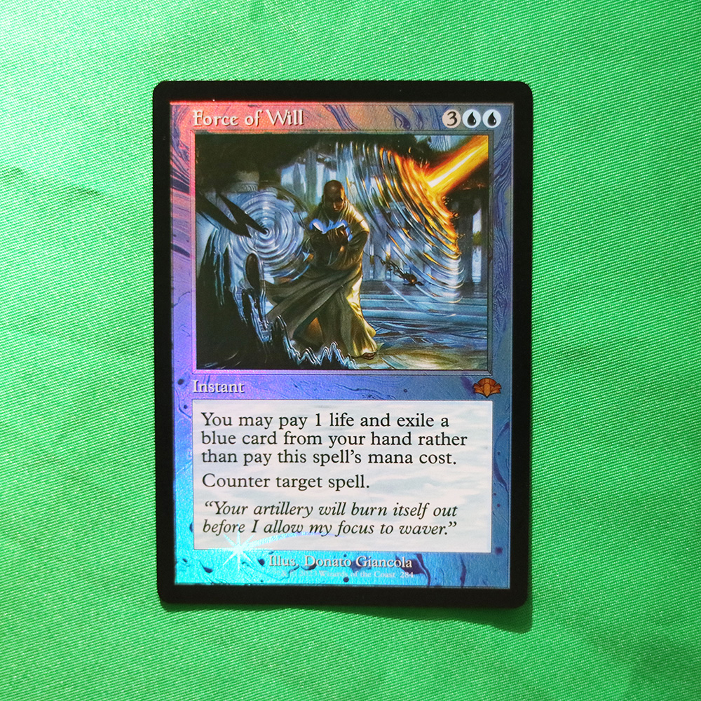 Force of Will #284 DMR foil mtg proxy magic the gathering proxies cards gp fnm playable holo ...